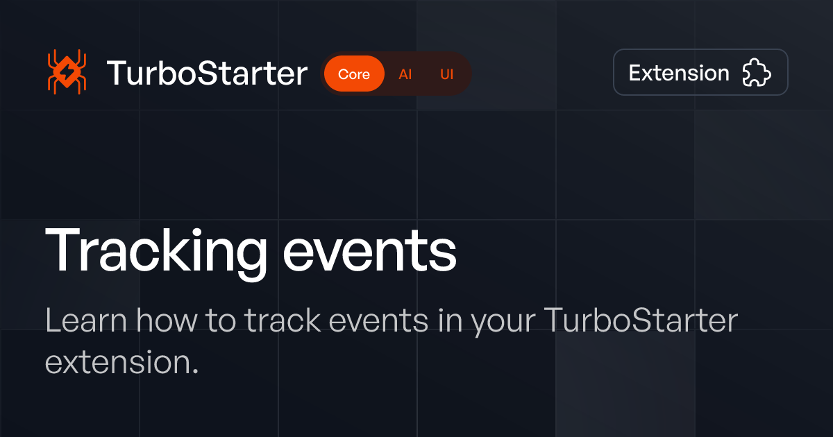 Tracking events - Analytics - Browser extension | TurboStarter