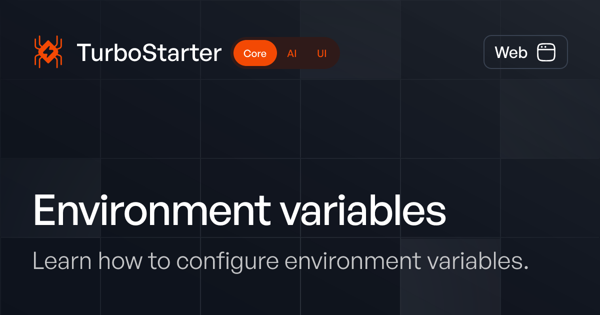 Environment variables - Configuration - Web | TurboStarter