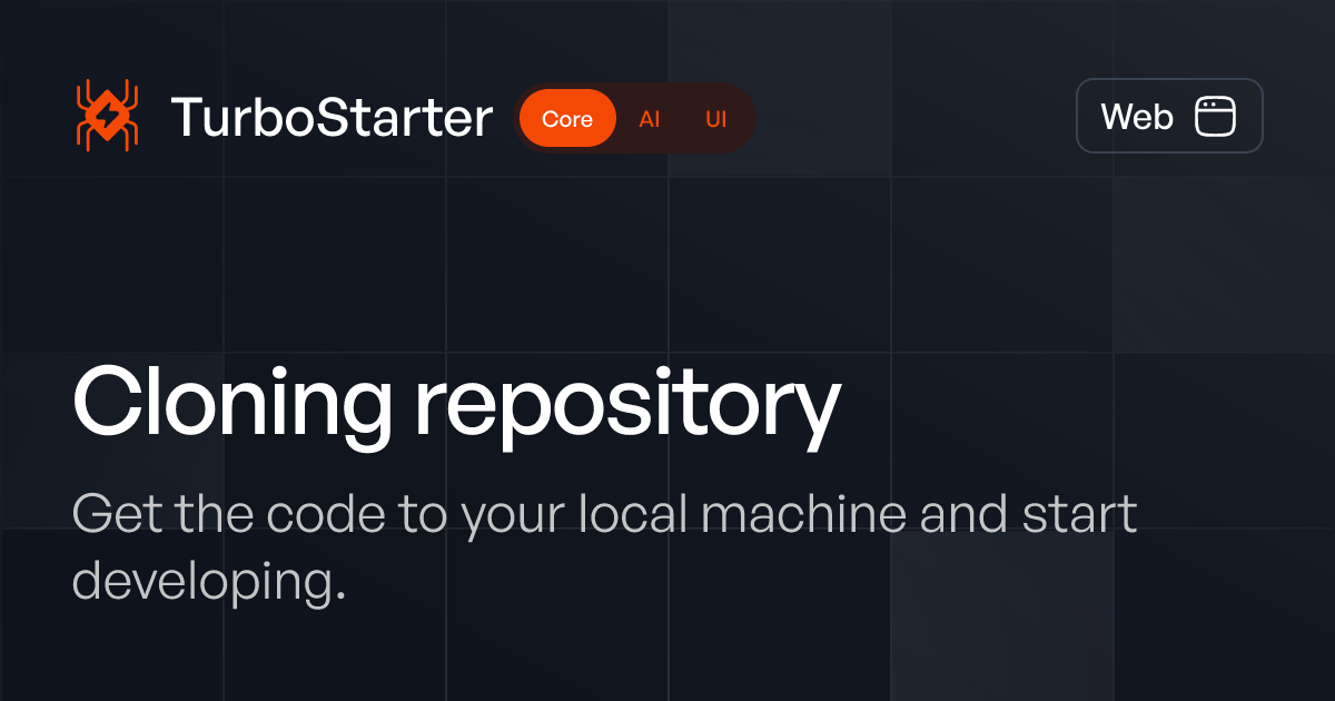 Cloning repository - Installation - Web | TurboStarter