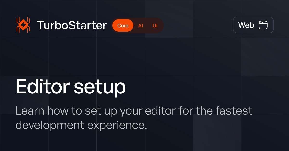 Editor setup - Installation - Web | TurboStarter