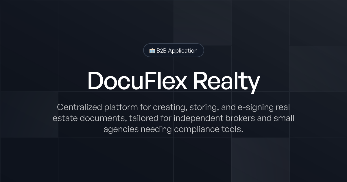 DocuFlex Realty - B2B Application SaaS Idea | TurboStarter