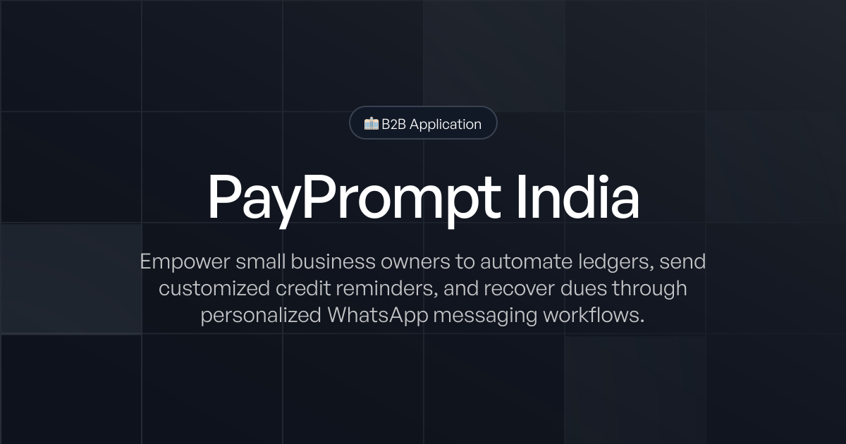 PayPrompt India - B2B Application SaaS Idea | TurboStarter