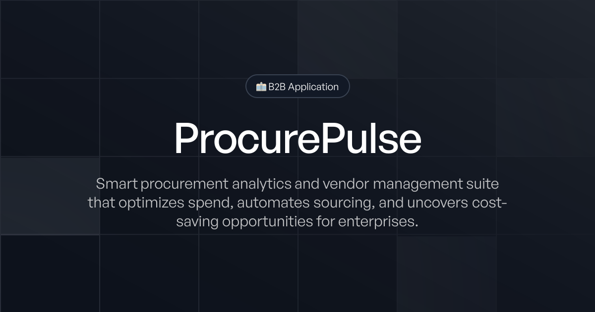 ProcurePulse - B2B Application SaaS Idea | TurboStarter