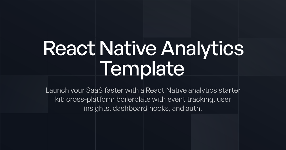React Native Analytics Template | TurboStarter